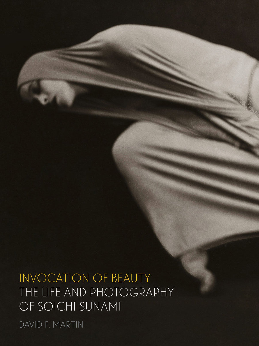 Invocation of Beauty: The Life and Photography of Soichi Sunami ...